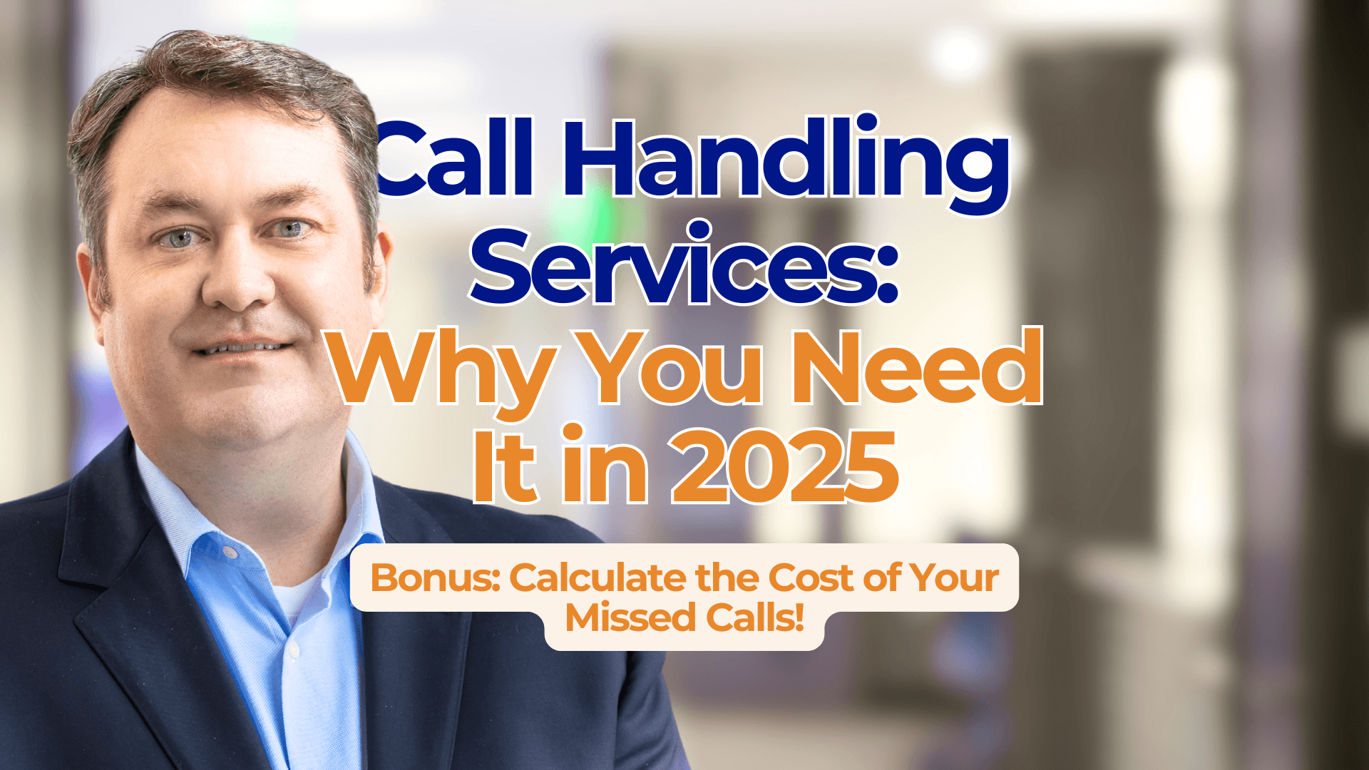 Why Call Handling Services Are Essential - Definition, Benefits, Cost