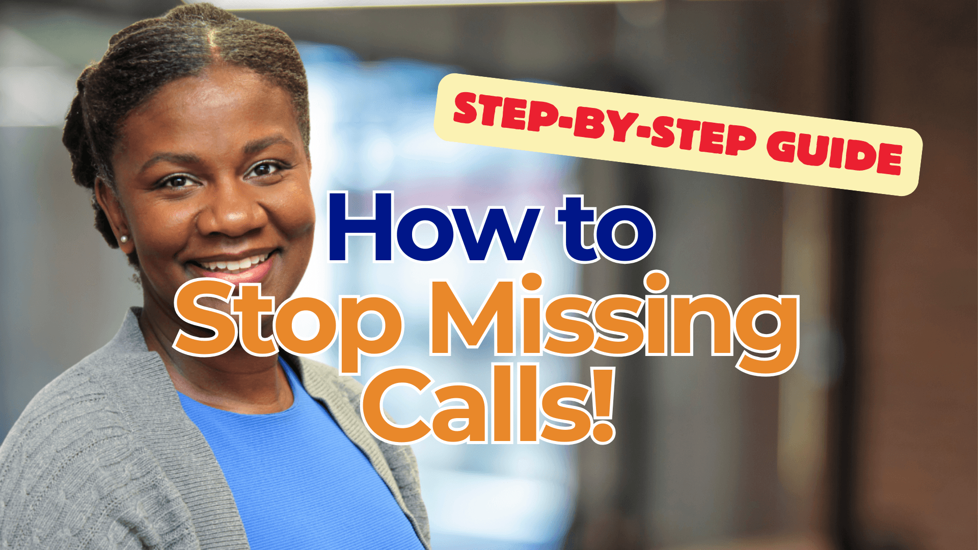 How to Stop Missing Calls! Small Business Owner's Step-by-Step Guide