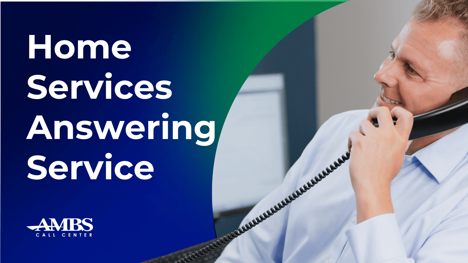 24/7 Home Services Answering Services | Ambs Call Center