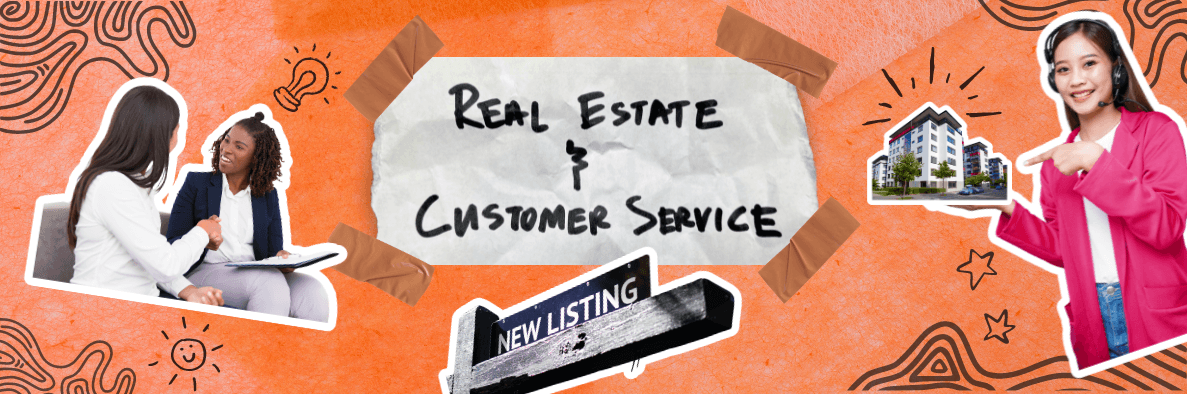 8 Customer Service Tips for Your Real Estate Company